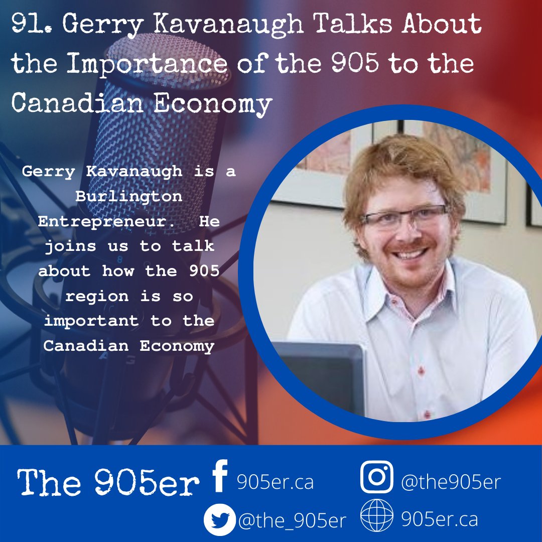 Gerry Kavanaugh and the Importance of the 905 to the Canadian Economy | The 905er